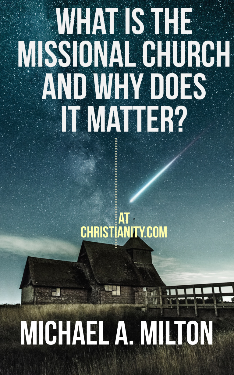What is a “Missional” Church?