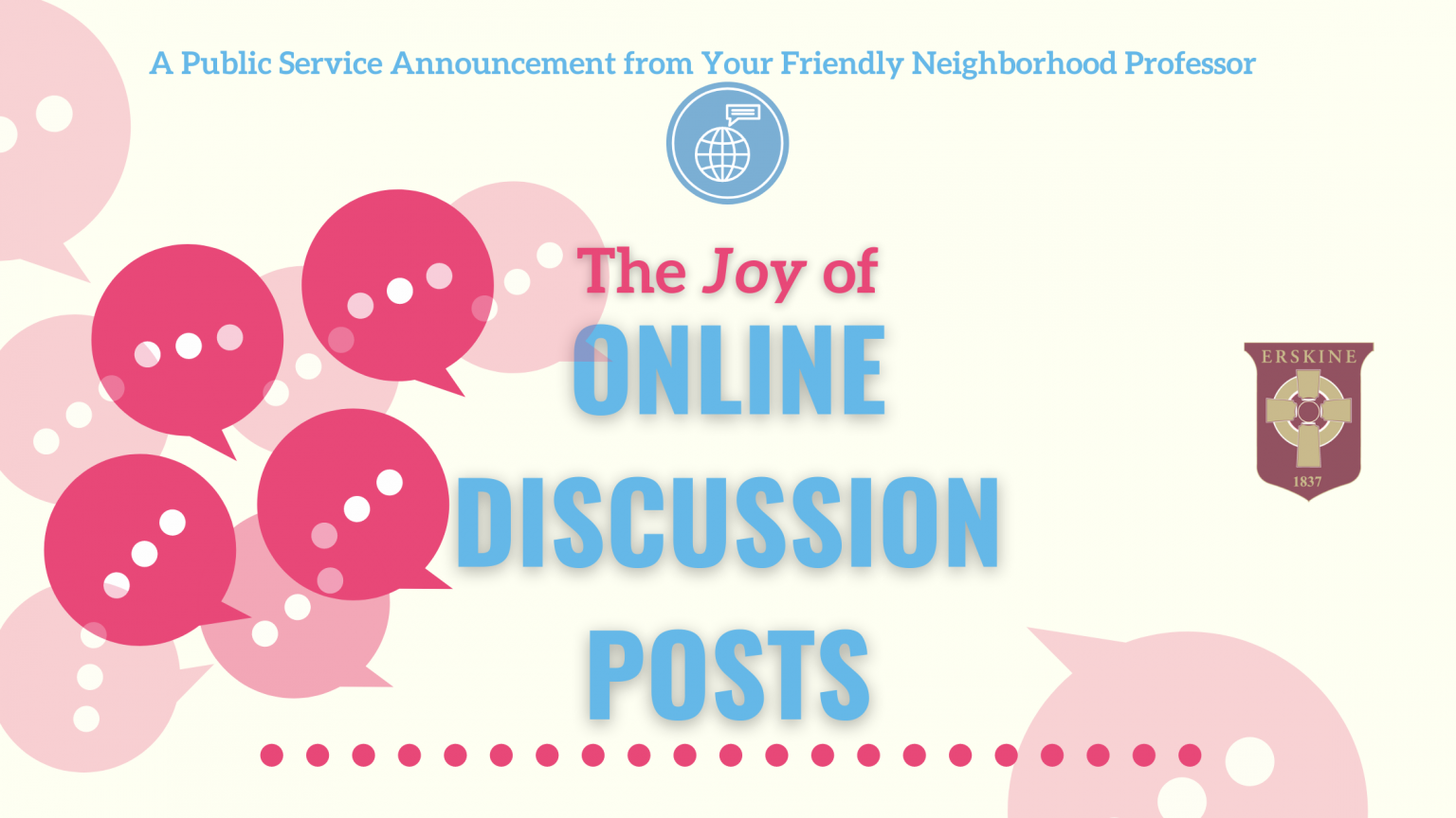 For Online Students: Why Discussion Board Posting is a Big Deal